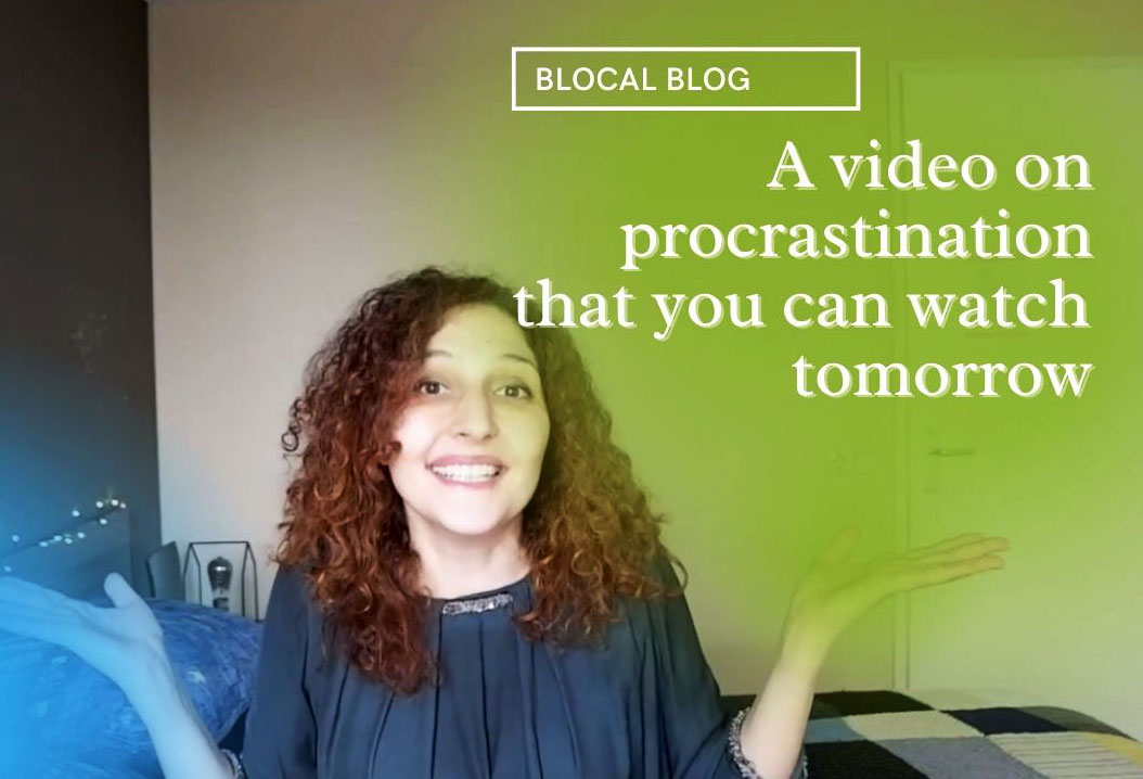 A Video on Procrastination That You Can Watch Tomorrow ⋆ BLocal ...